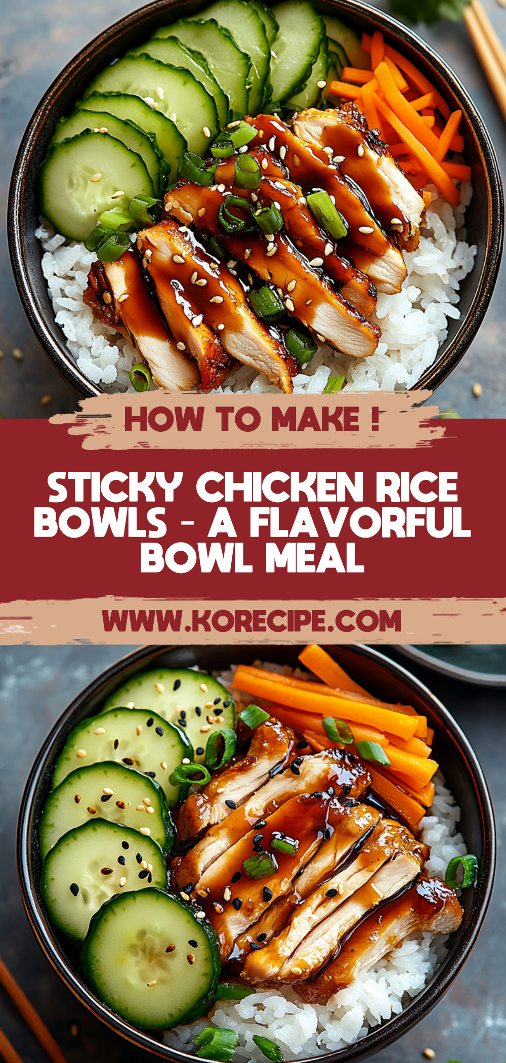 Irresistible Sticky Chicken Rice Bowls – Flavor in Every ...