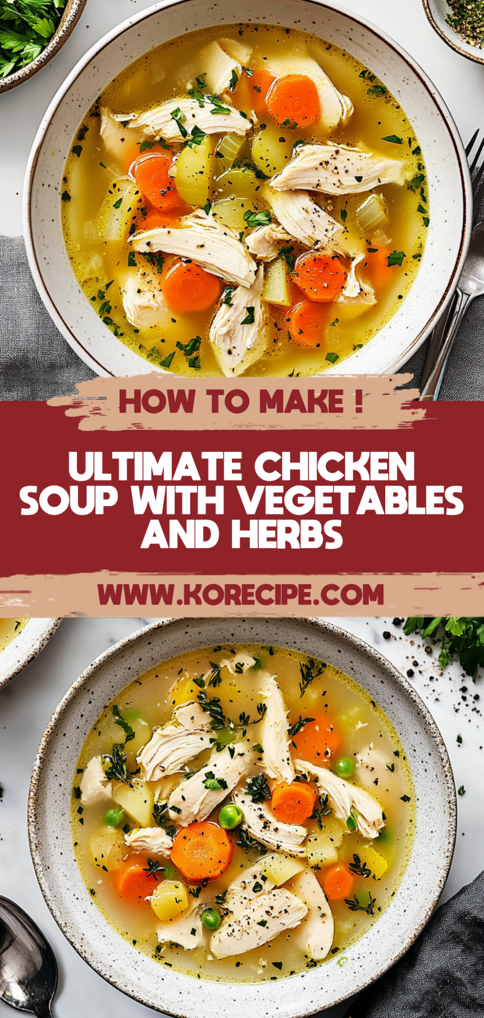Ultimate Chicken Soup: Comfort in Every Bowl
